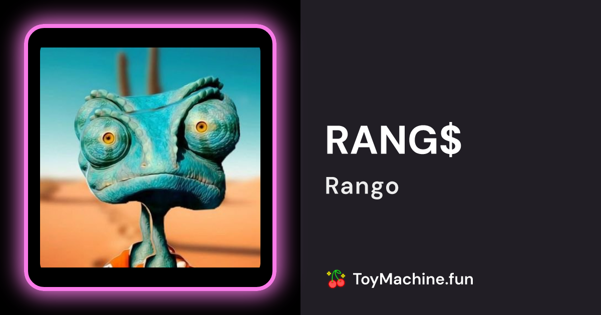 (RANG$) Rango | Toy Machine